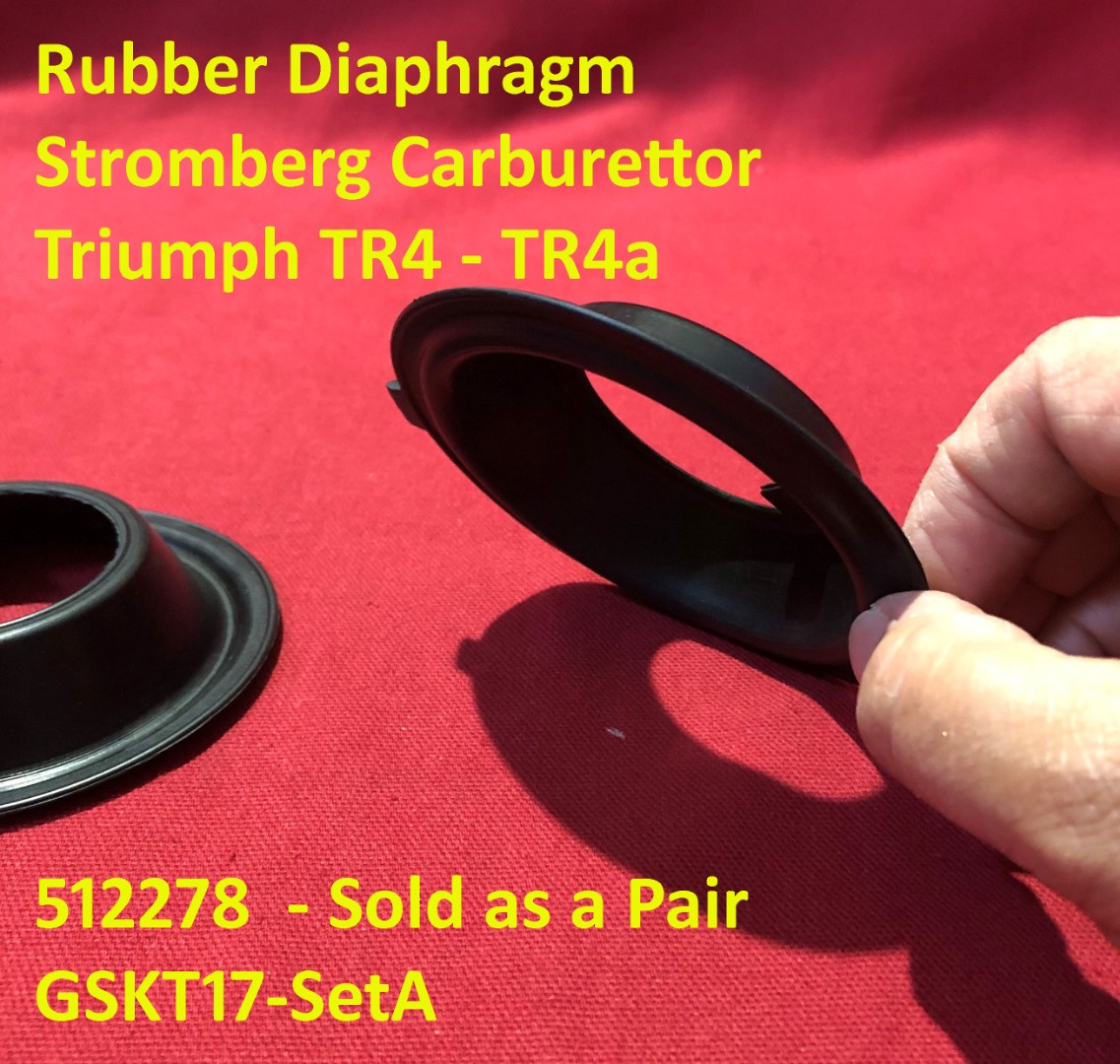 Rubber Diaphragm - Stromberg Carburettor Triumph TR4 - TR4a - Sold as a ...
